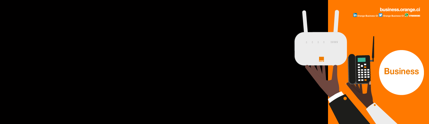 Les offres internet 4G | Orange Business Côte d’Ivoire